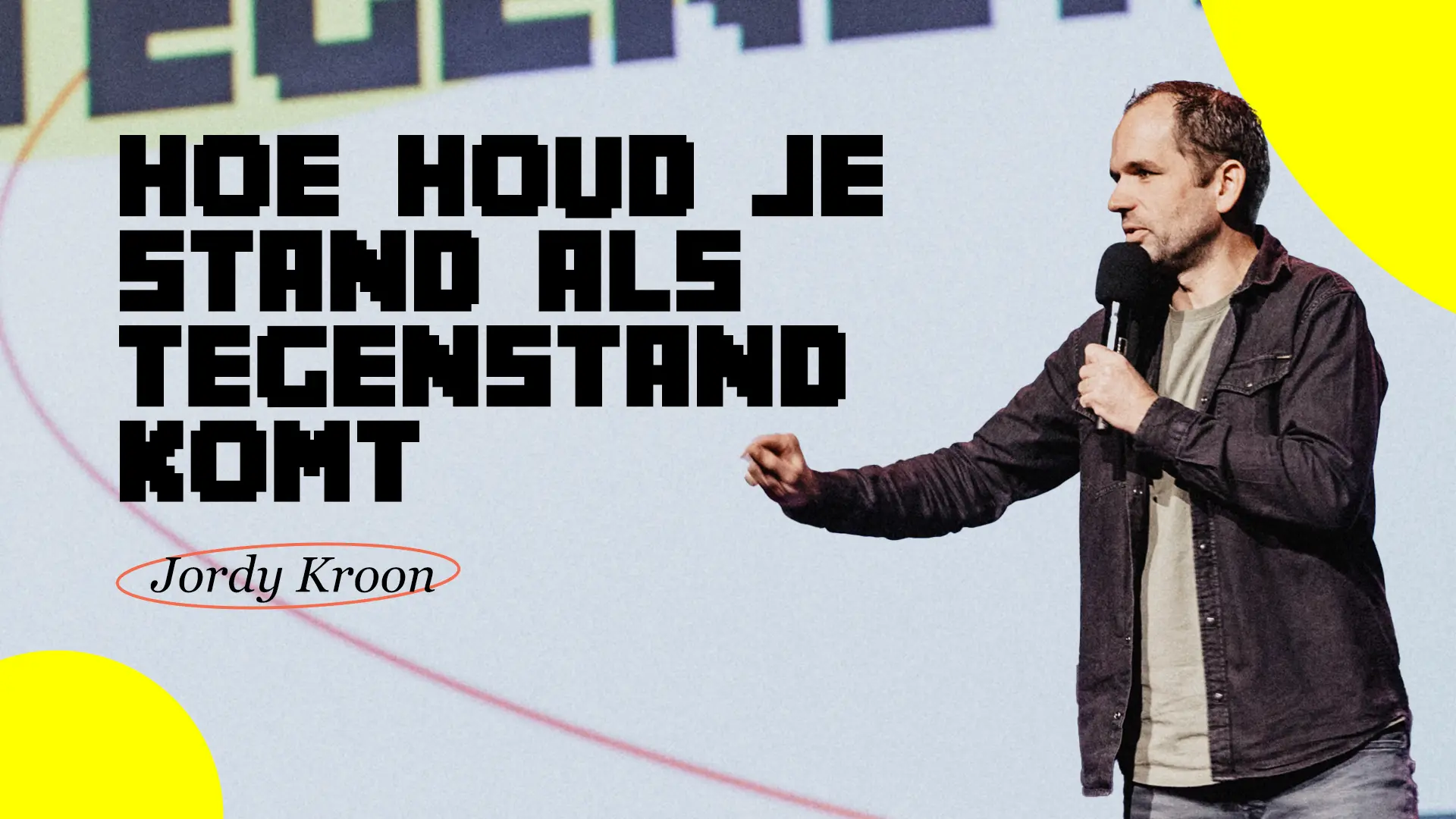 Hoe Houd Je Stand Als Tegenstand Komt - DoorBrekers